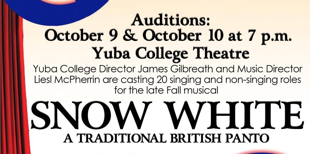 Auditions for Yuba College’s Snow White - The Prospector